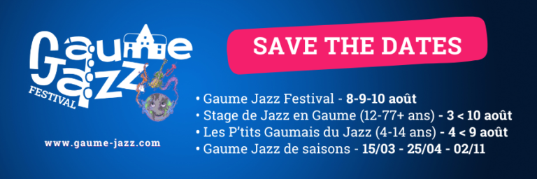 Gaume Jazz Festival 2025 – Gaume Jazz Festival